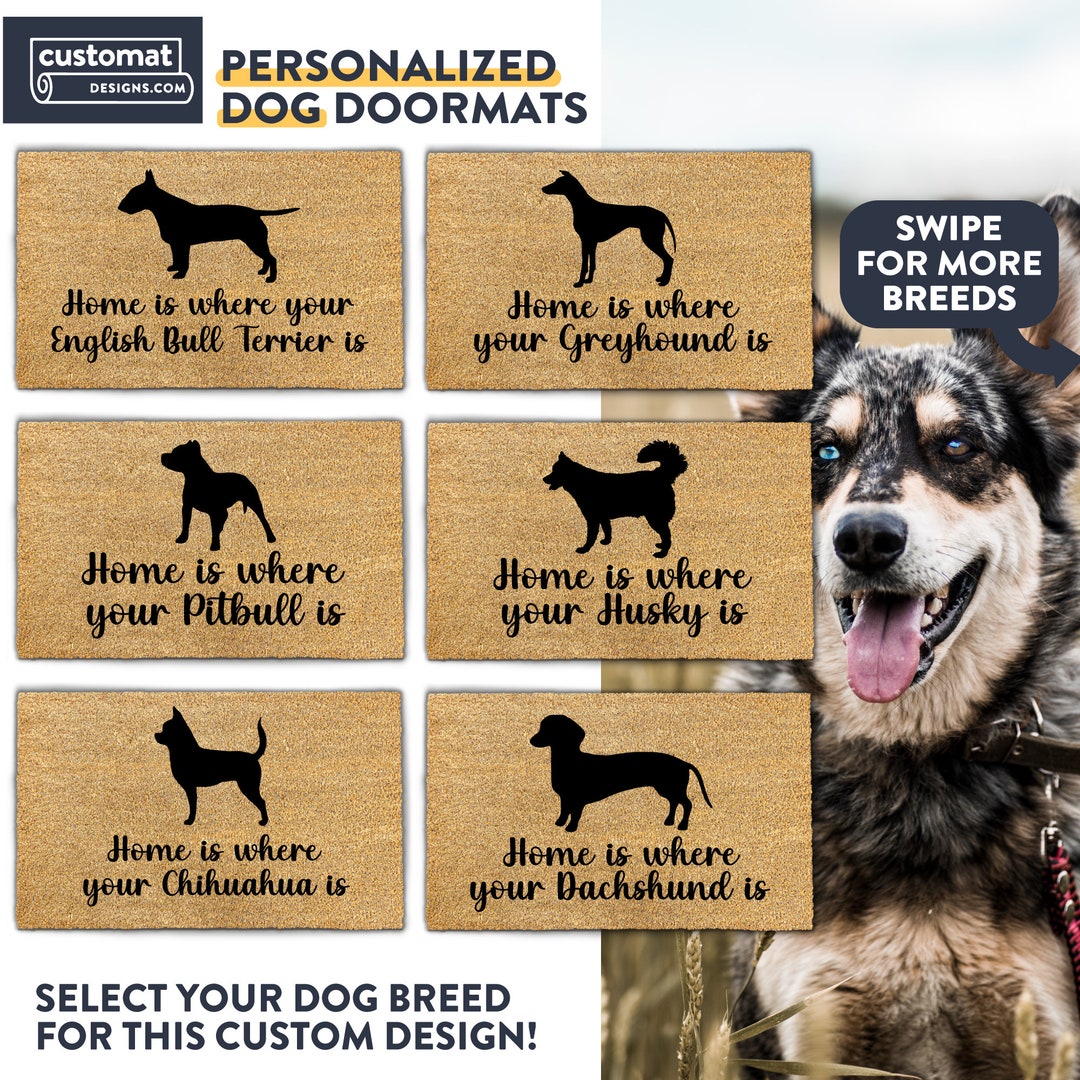 Personalized Dog Breed Gift Welcome Mat Home is Where Your add Breed is ...