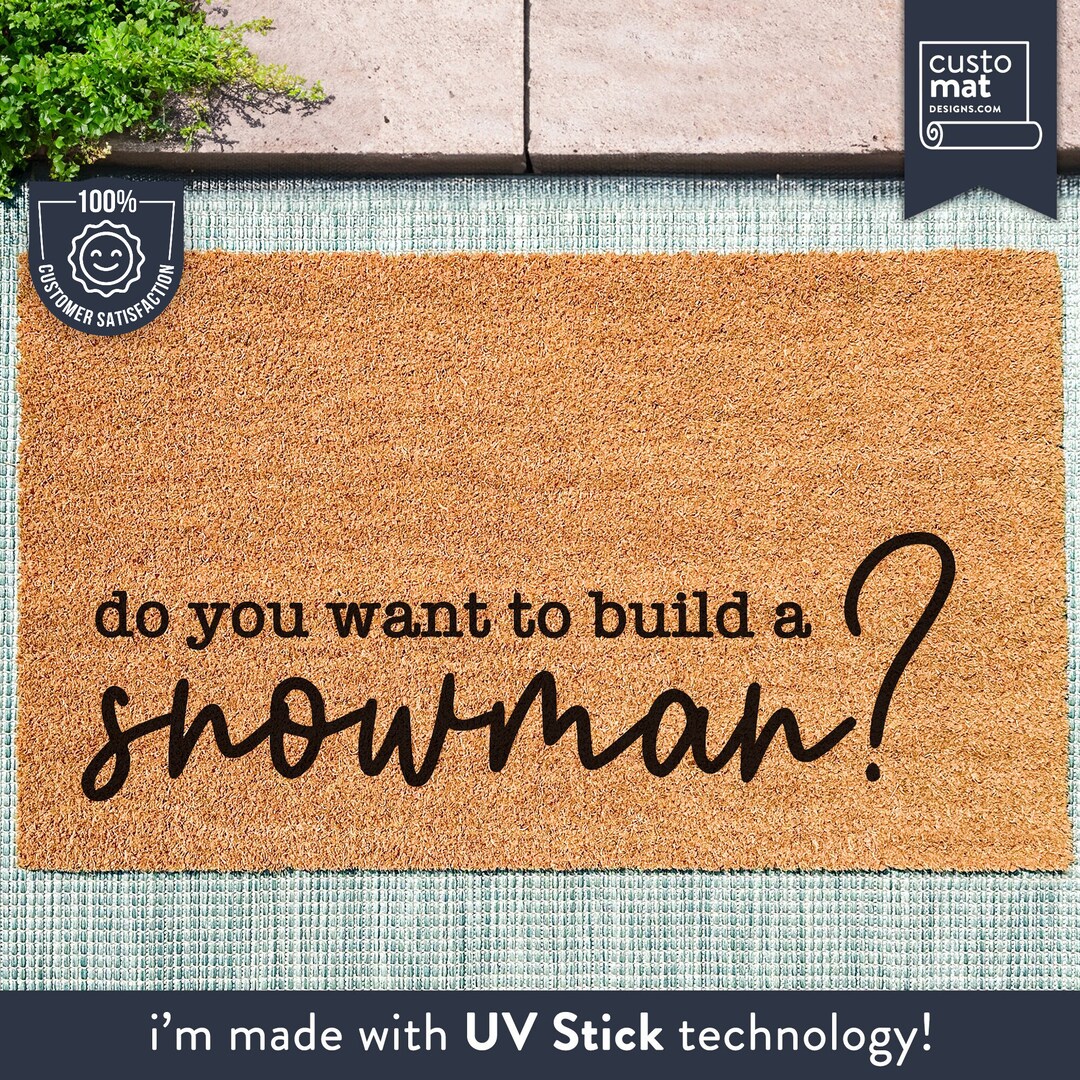Do You Want to Build A Snowman - Door Mat - Snowman - Housewarming Gift ...