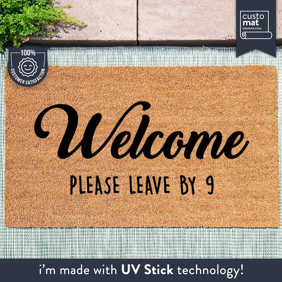 Welcome Please Leave by 9 Door Mat - Funny Doormat - Welcome Mat ...