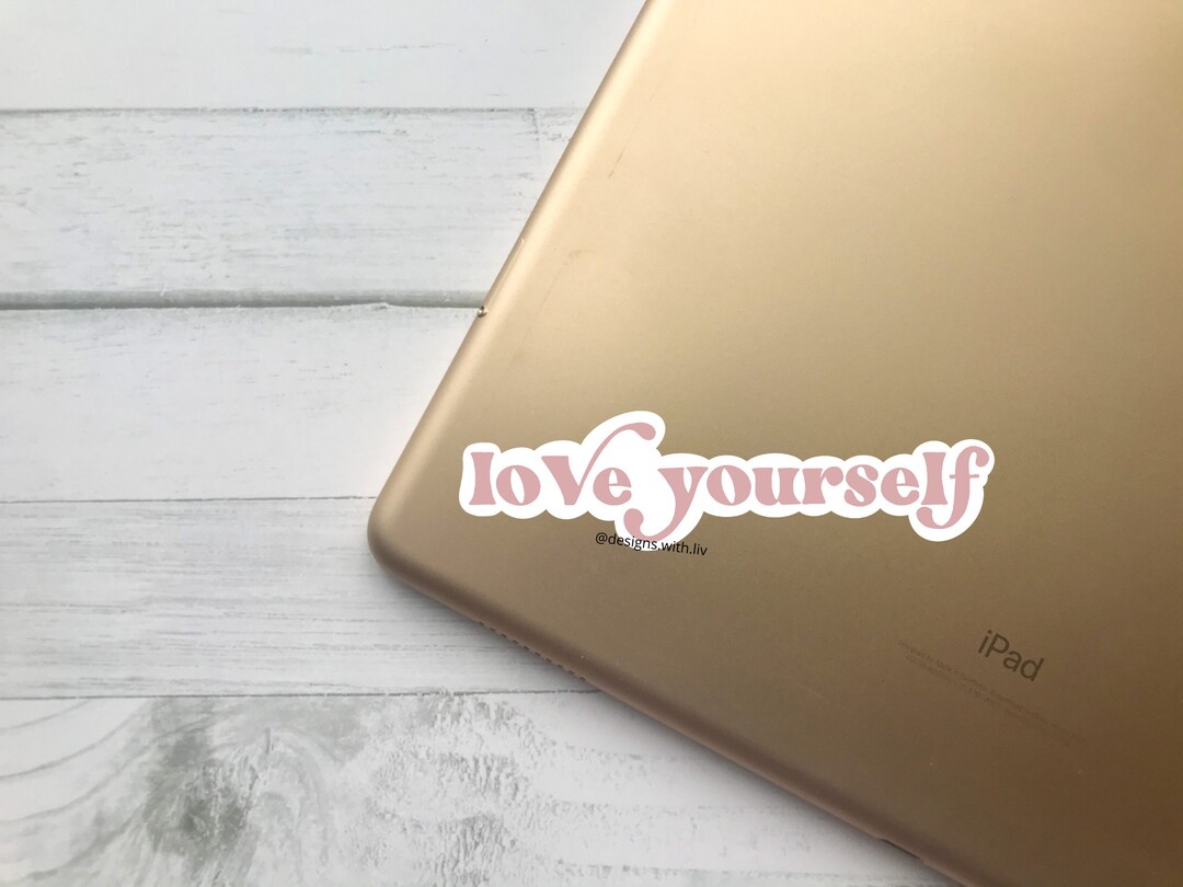 Love Yourself Sticker, Stocking Stuffer for College Kids, Laptop ...