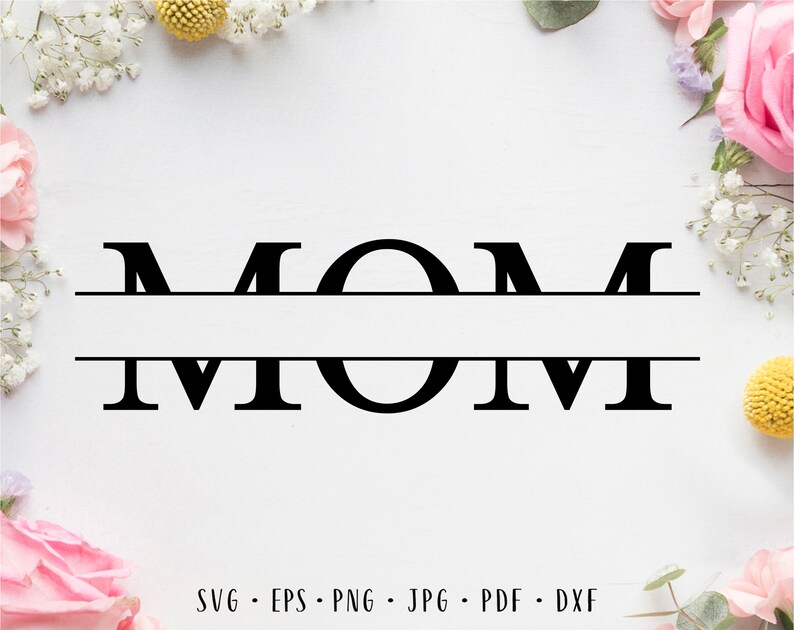 Mom Frame Svg Mom Sign Svg Mothers Day Svg Mom Shirt Svg Mama - Etsy