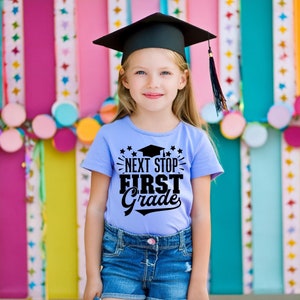 Next Stop First Grade, Kindergarten Graduation Svg, Kindergarten Grad ...