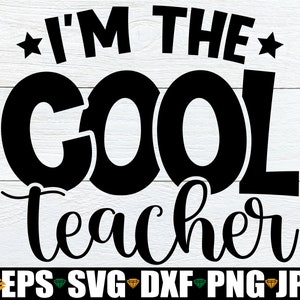 I'm the Cool Teacher, Funny P.E. Teacher Svg, PE Teacher Svg, Funny ...