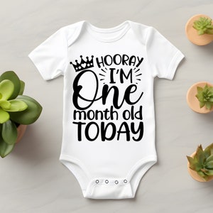 Hooray I'm One Month Old Today, One Month Milestone, 1st Month ...