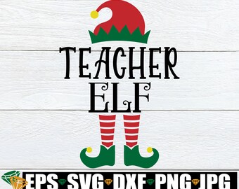 Teacher Elf SVG Teaching is My Favorite SVG Digital - Etsy