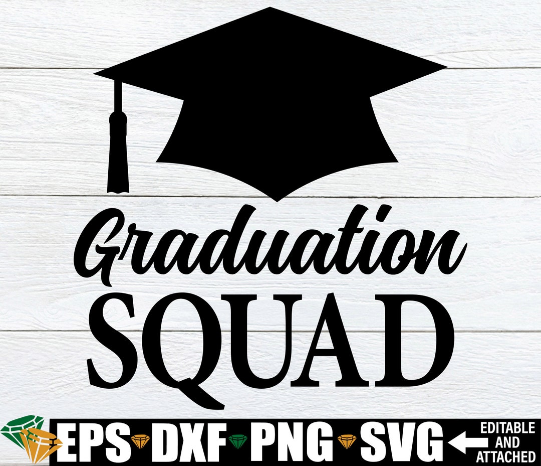Graduation Squad Svg, Graduation Svg, 2025 Graduation Shirt SVG ...