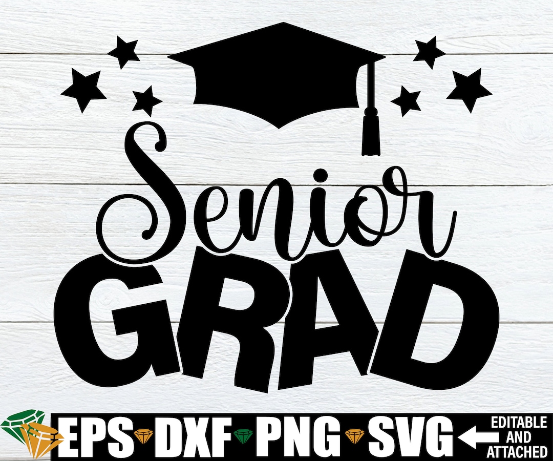 Senior Grad Svg, Graduation Svg, Senior Graduation Svg, High School ...