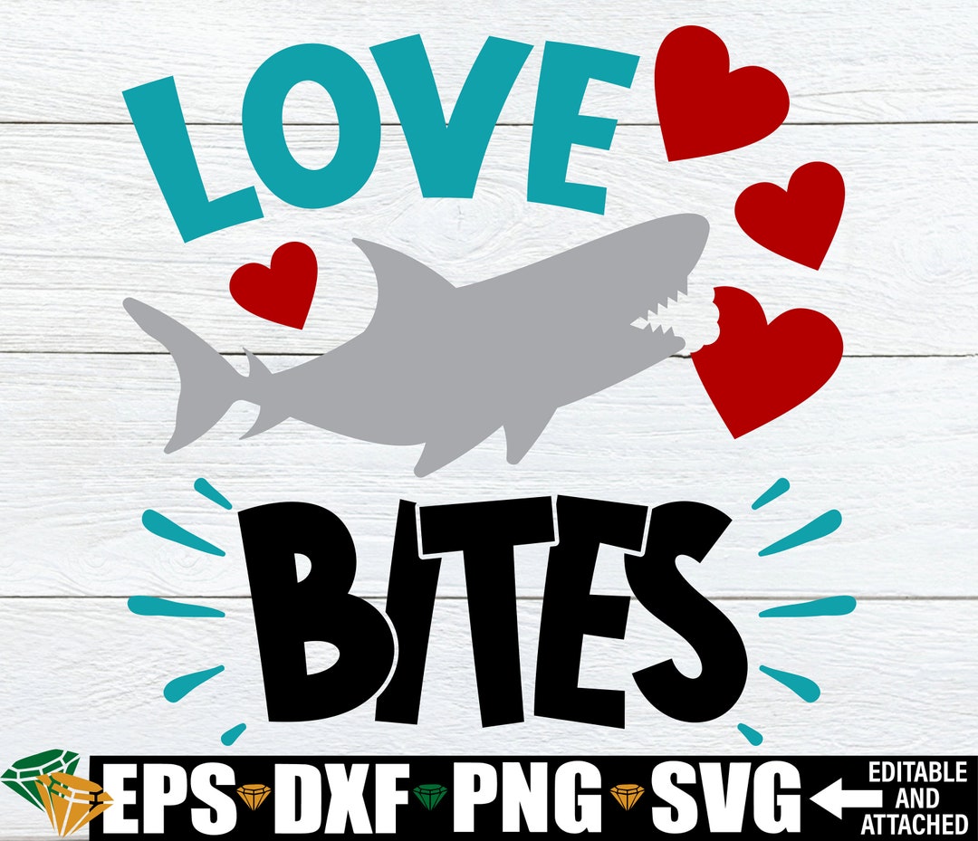 Love Bites Svg, Funny Valentine's Day Svg, Funny Kids Valentine's Day ...