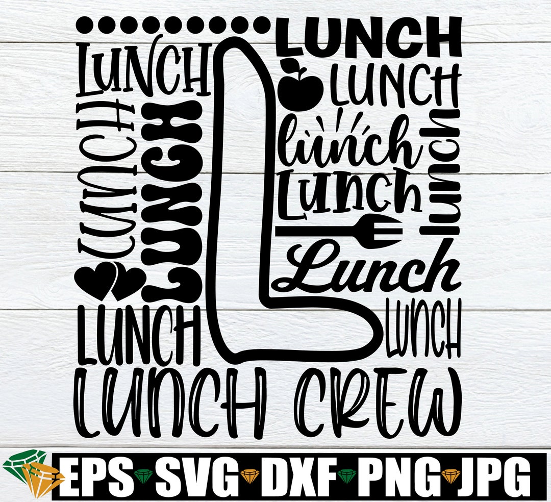 Lunch Crew, Lunch Crew Word Art, Lunch Lady Subway Art, Lunch Crew ...