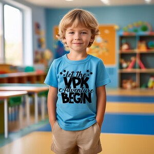 Let the VPK Adventure Begin, First Day of VPK Shirt Svg, VPK Cut File ...