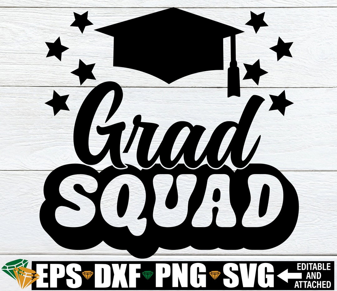 Grad Squad, Matching Senior Shirts Svg, Matching Elementary School ...
