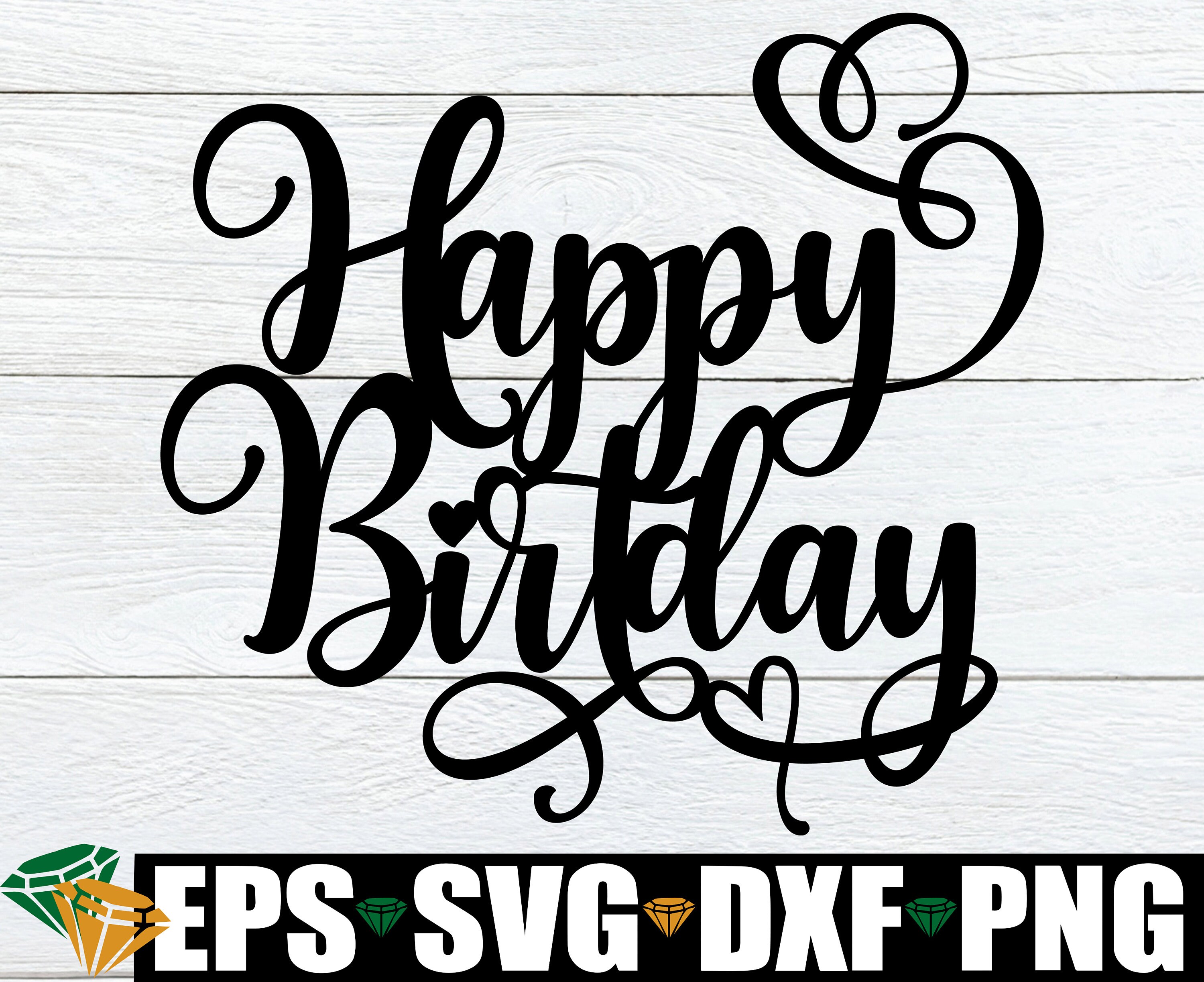 Happy Birthday SVG, Happy Birthday Script, Happy Birthday Stencil ...