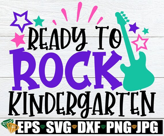 Ready to Rock Kindergarten 1st Day of Kindergarten 1st Day - Etsy