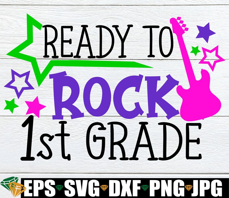 Ready to Rock 1st Grade 1st Grade Svg Back to School First | Etsy