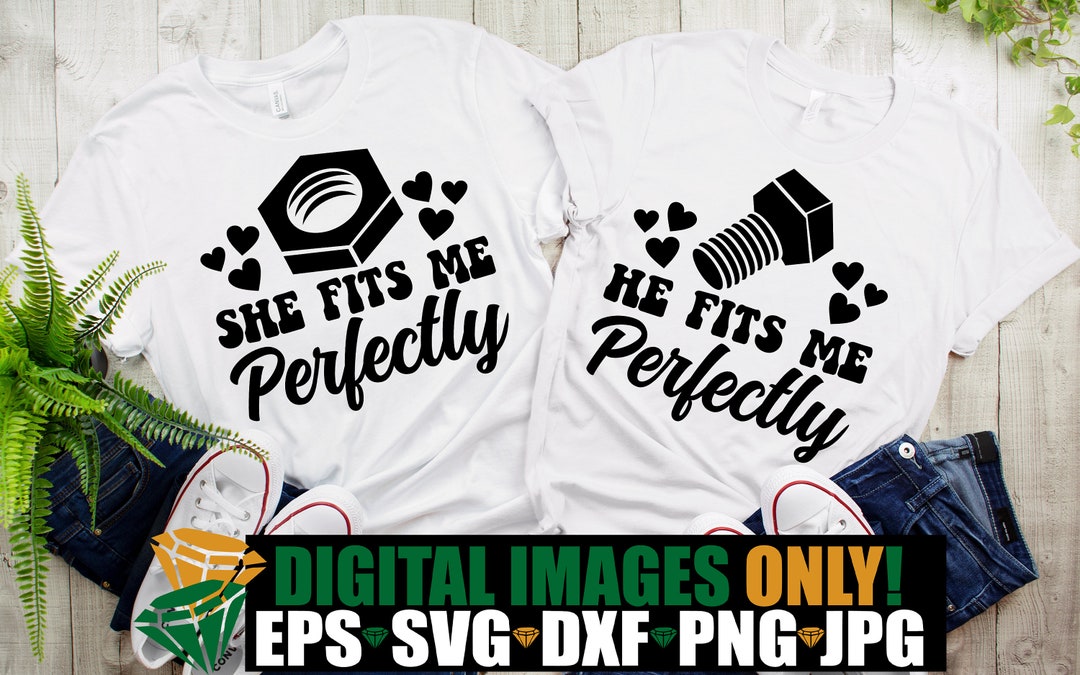 She He Fits Me Perfectly Funny Matching Couple - Etsy