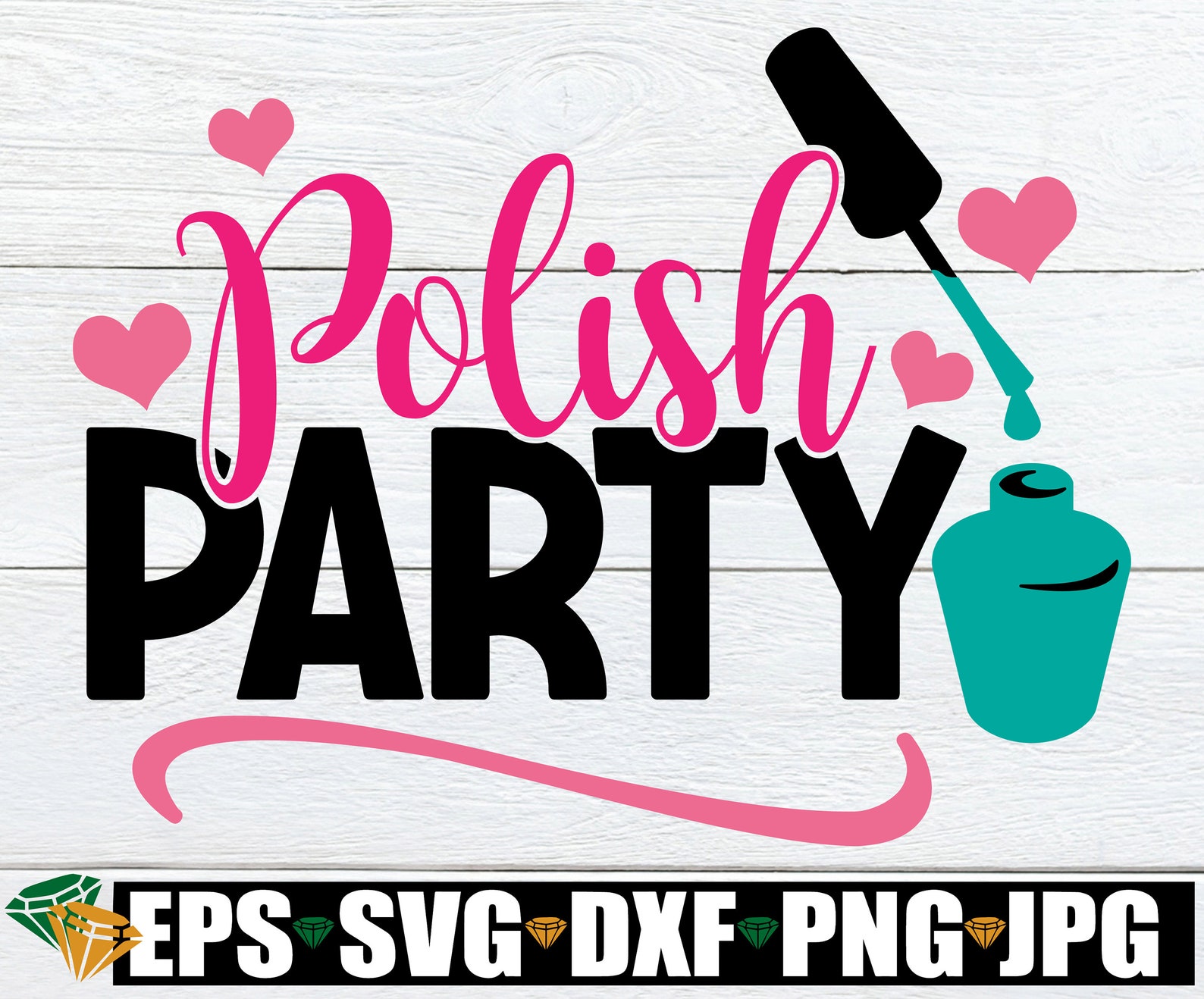 Polish Party Spa Theme Birthday Spa Svg Spa Party Girls | Etsy