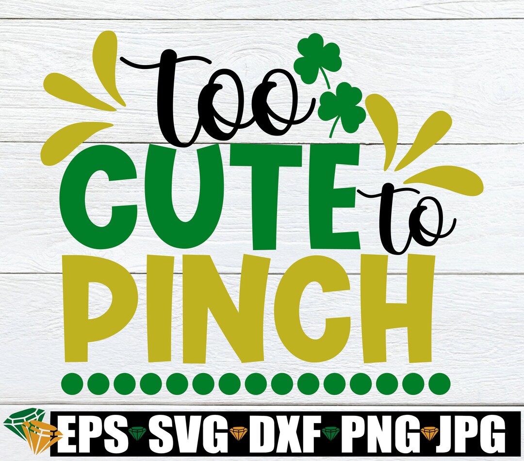 Too Cute to Pinch. Cute Baby St Patricks Day. St. Patricks Day, Kids St ...