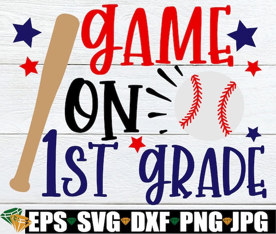 Game on 1st Grade Boys First Day of School Baseball Theme - Etsy