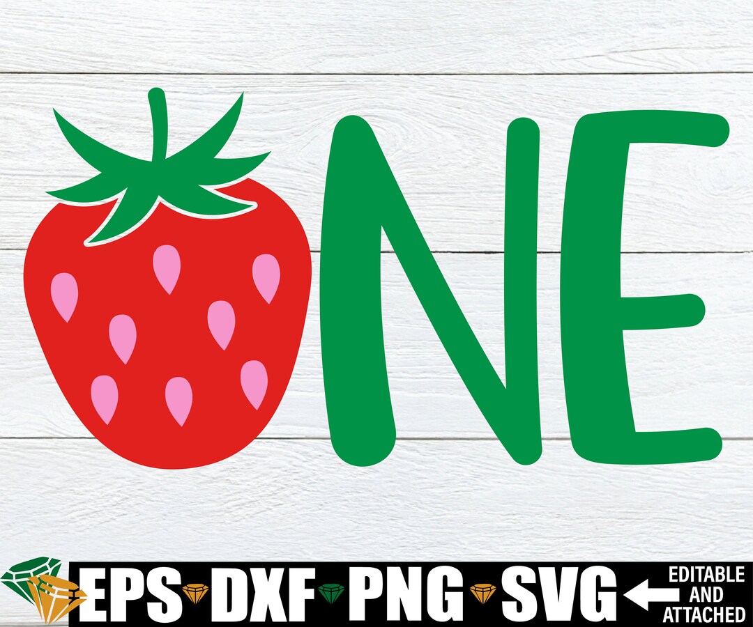 Strawberry One Svg, Strawberry 1st Birthday Svg, Strawberry Birthday ...