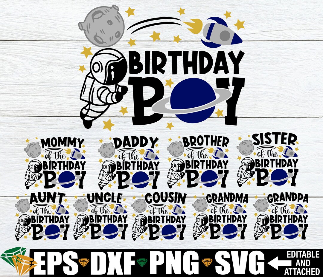 Space Theme Birthday Boy Svg, Matching Family Space Birthday Svg Png ...