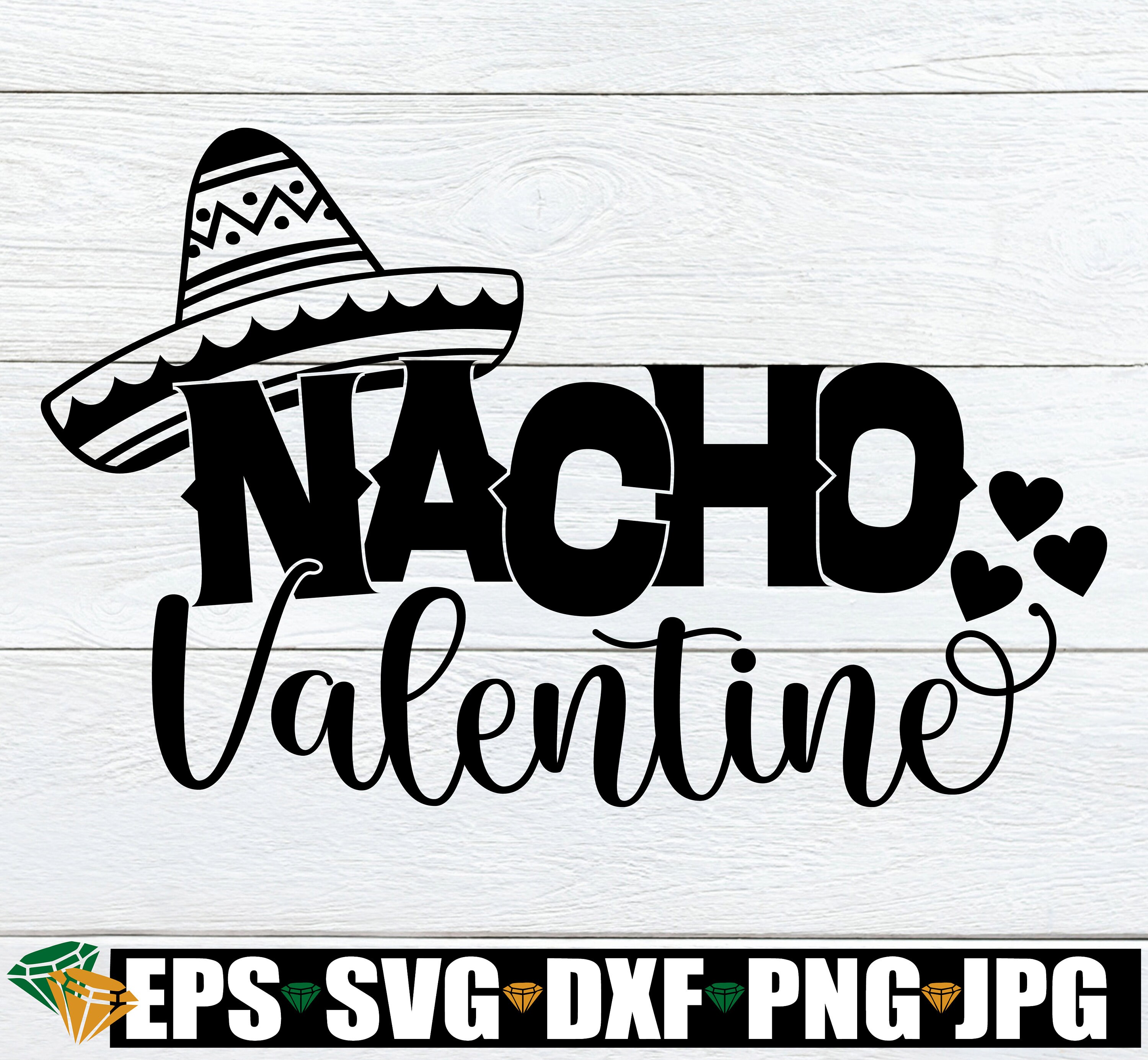 Nacho Valentine Funny Valentine's Day Valentines Day | Etsy