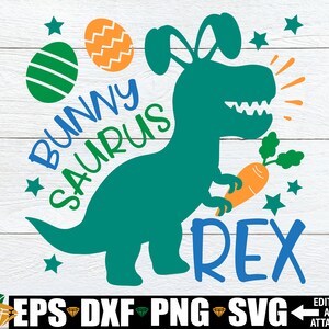 Bunny Saurus Rex Svg, Boys Easter Svg, Boys Easter Shirt SVG, Kids ...