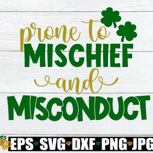 Prone to Mischief and Misconduct, Cute St. Patrick's Day, Kids St ...