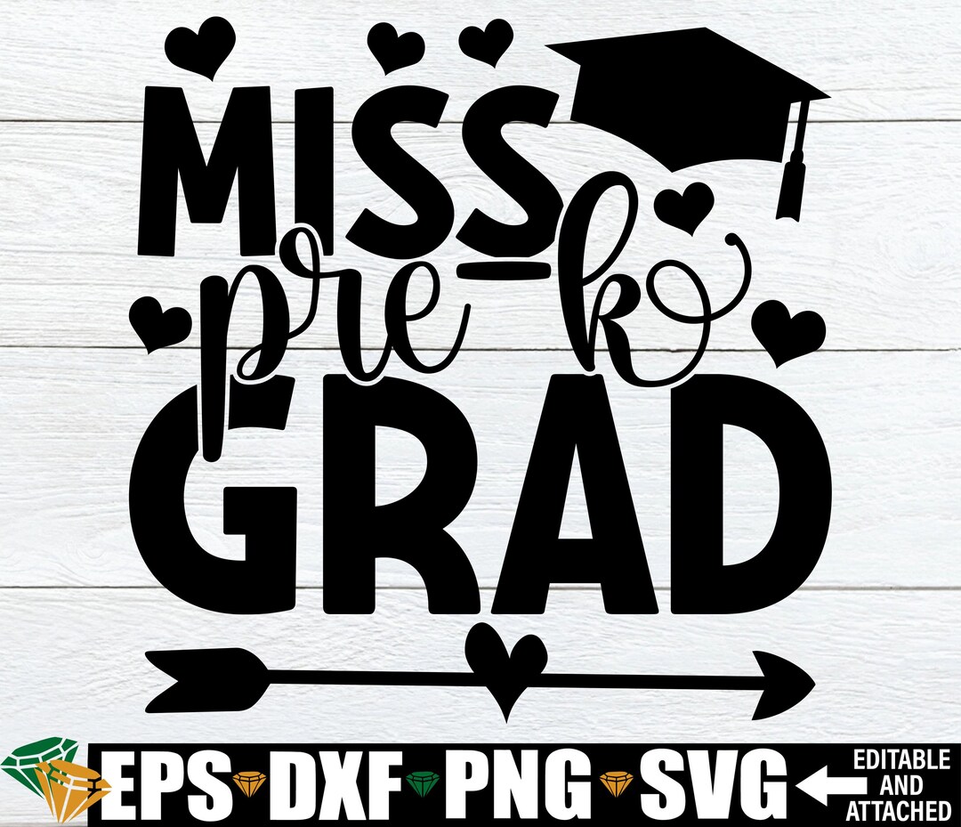 Miss Pre-k Grad Svg, Girls Pre-k Graduation Svg, Girls Preschool ...