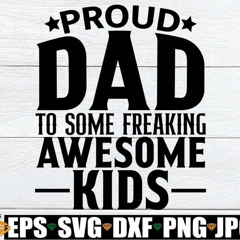 Proud Dad - Etsy