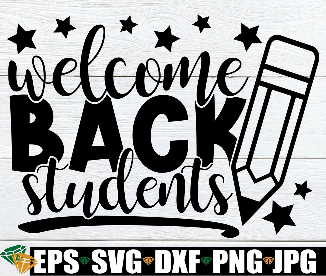 Welcome Back Students, Administration First Day of School, Welcome Back ...