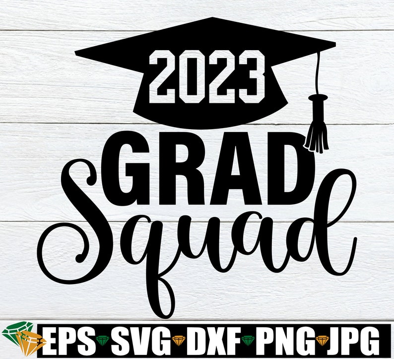 2023 Grad Squad Grad Squad Senior Svg Graduation Svg Grad - Etsy Hong Kong