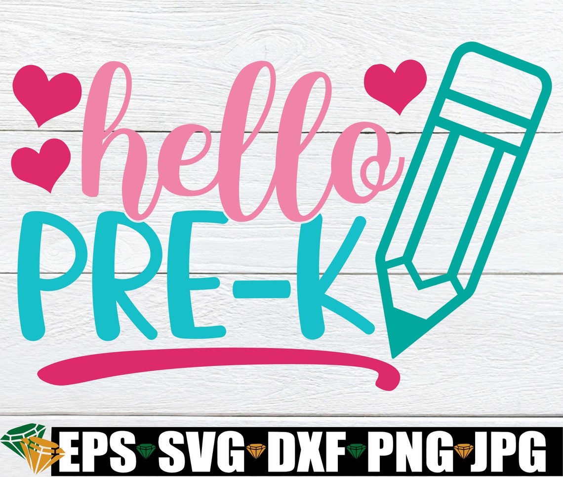 Hello Pre-k, Girls First Day of Pre-k, First Day of Pre-k Svg, Back to ...