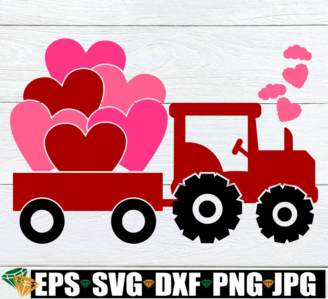 Tractor Pulling Hearts, Valentine's Day Tractor, Valentine's Day Svg ...