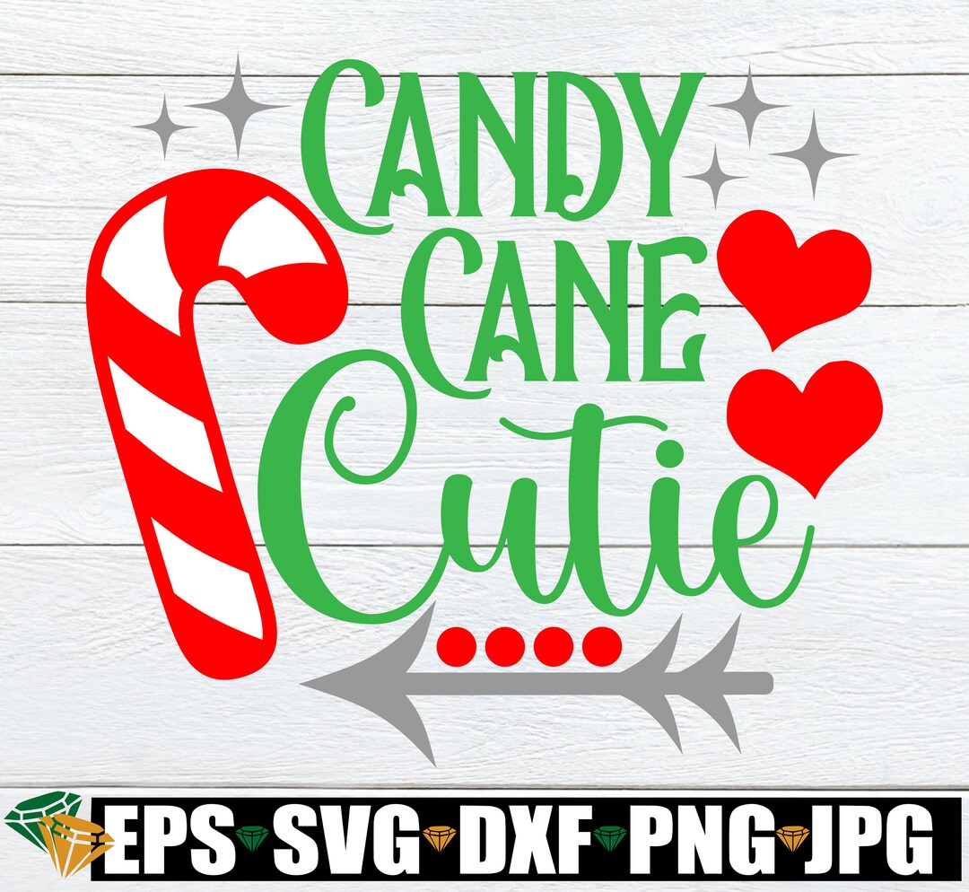 Candy Cane Cutie Svg, Cute Christmas Svg, Girls Christmas Svg, Toddler ...