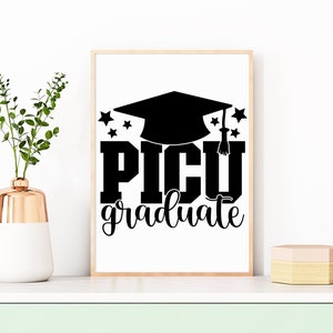PICU Graduate, PICU Baby, Pediatrics Svg, Leaving PICU Svg, Cut File ...