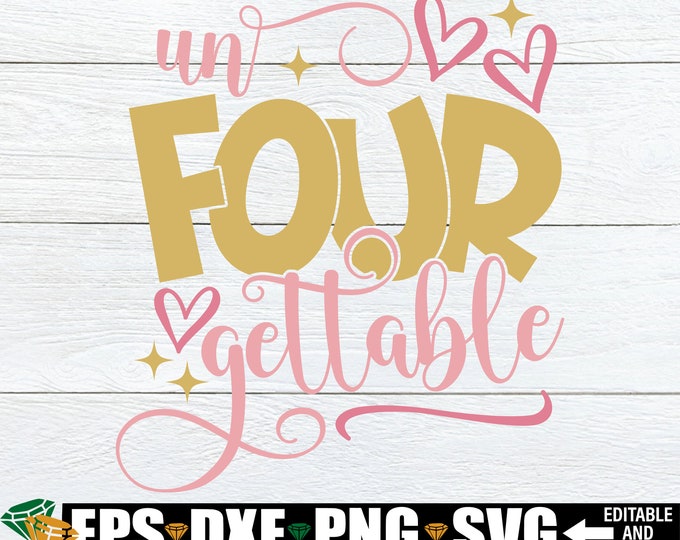 Un FOUR Gettable - Instant Digital Download - Svg, Png, Dxf, and Eps ...