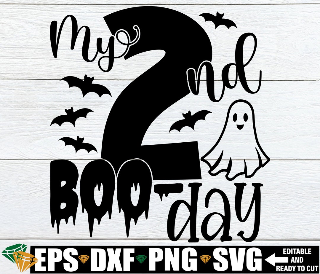 My 2nd Boo-day Svg, Halloween Birthday Svg, 2nd Boo-day Shirt Svg ...