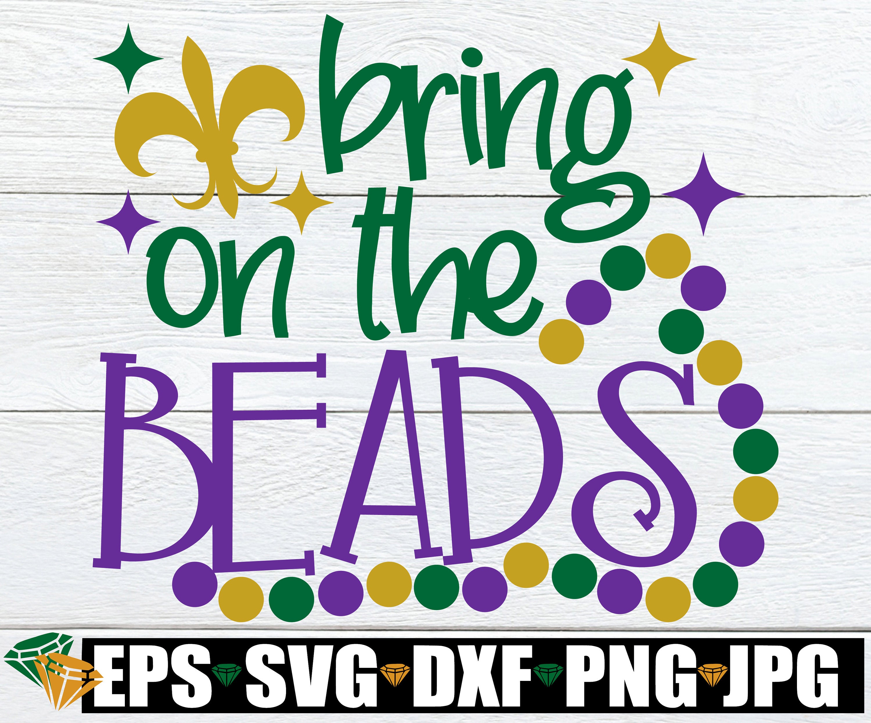 Bring on the Beads Mardi Gras Svg Mardi Gras Trip SVG Mardi - Etsy
