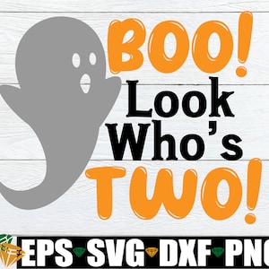 BOO! Look Whos TWO. 2nd Birthday. Halloween Birthday. Halloween 2nd ...