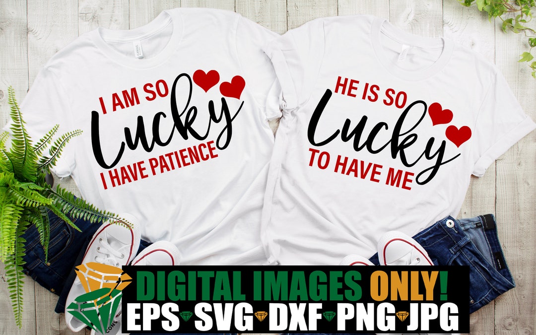 He is so Lucky to Have Me, I Am so Lucky I Have Patience, Funny Couples ... He is so Lucky to Have Me, I Am so Lucky I Have Patience, Funny Couples ...