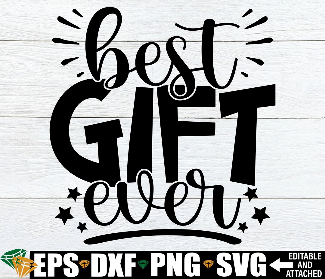 Best Gift Ever Svg, Newborn Svg, Newborn Christmas Svg, Christmas ...