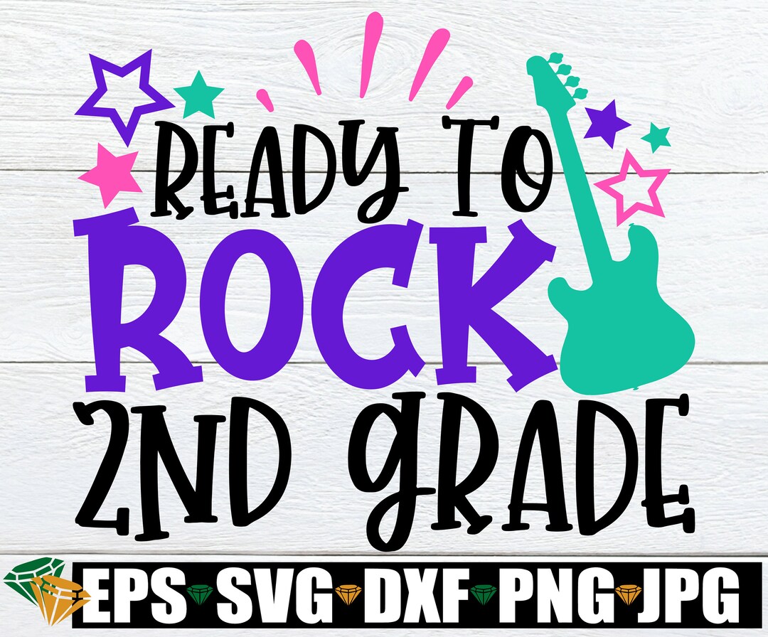 Ready to Rock 2nd Grade, First Day of School, First Day of 2nd Grade ...