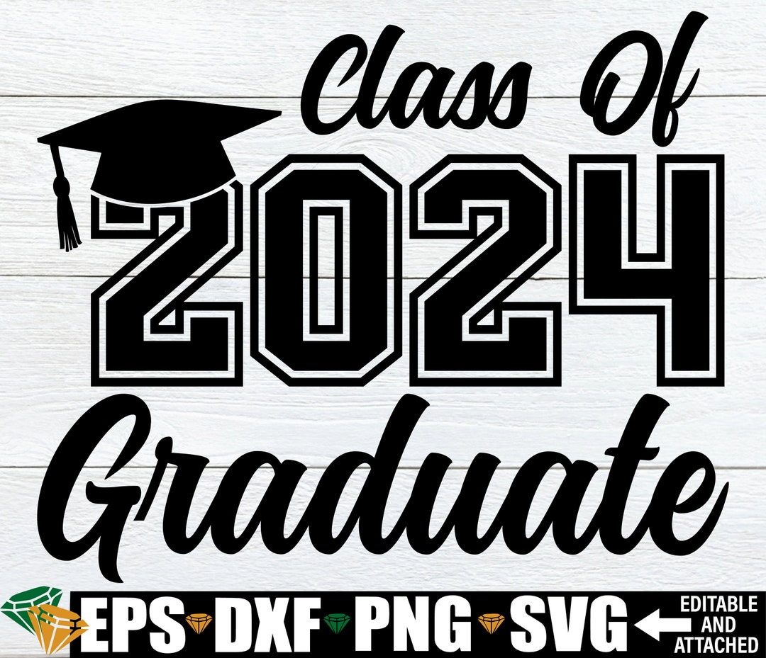 Clase de 2024 Graduado, Graduación svg, Camisa de graduación svg, 2024 Graduación svg, 2024 ...