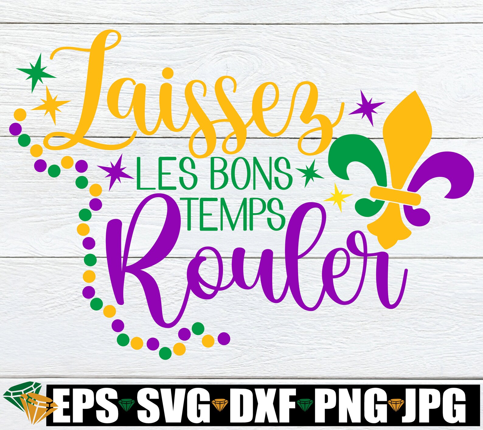 Laissez Les Bon Temps Rouler Mardi Gras Mardi Gras Svg Bons - Etsy