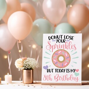 Donut Lose Your Sprinkles but Today is My 8th Birthday, Girls 8th ...