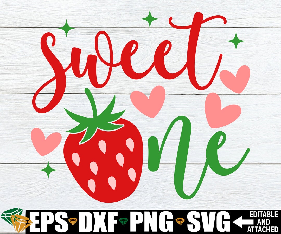 Sweet One Svg, Strawberry Birthday Svg Png, Strawberry First Birthday ...