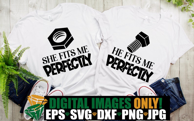 She Fits Me Perfectly He Fits Me Perfectly, Funny Couples Matching ...