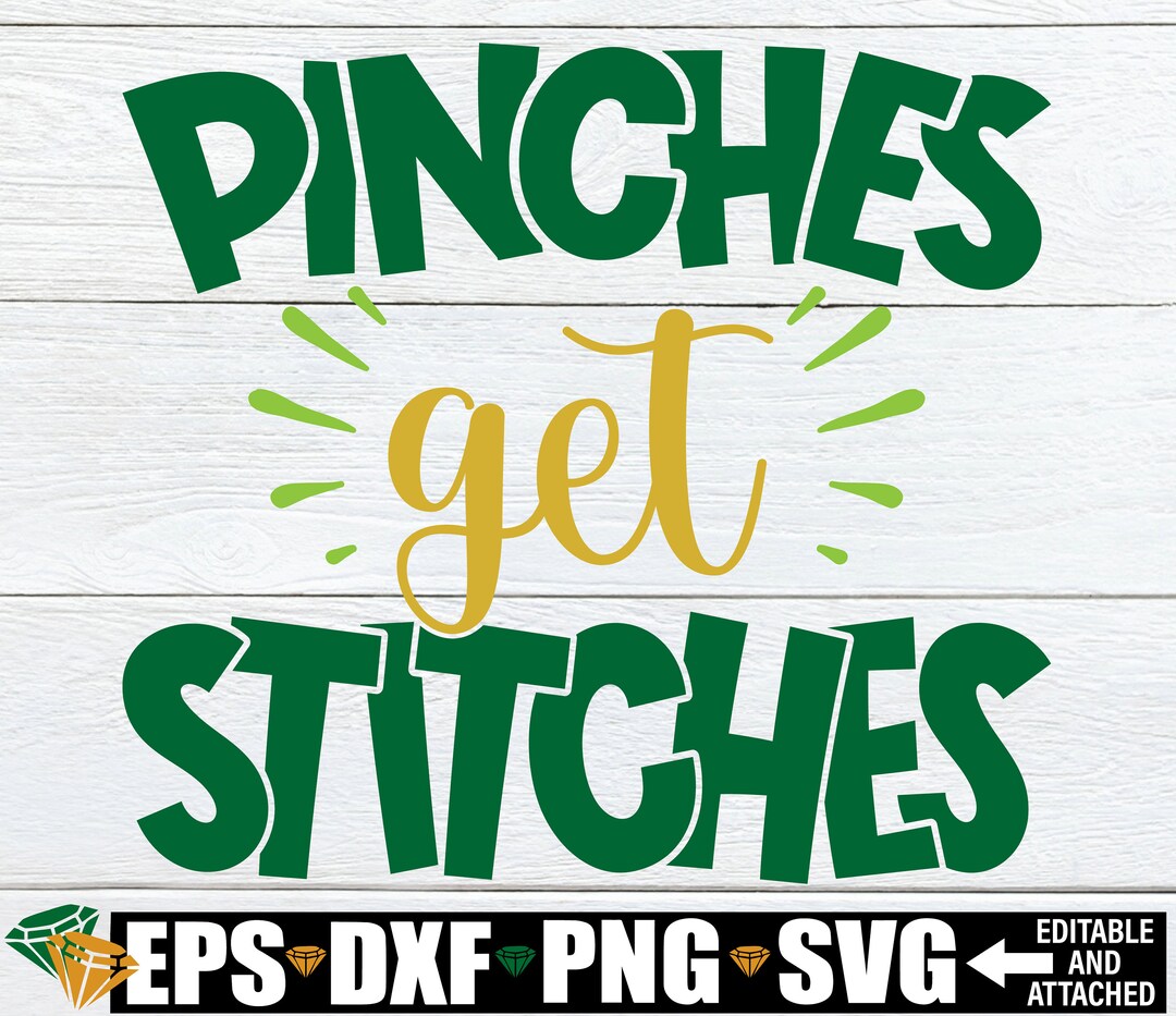 Pinches Get Stitches, Kids St. Patrick's Day Svg, Boys St. Patrick's ...