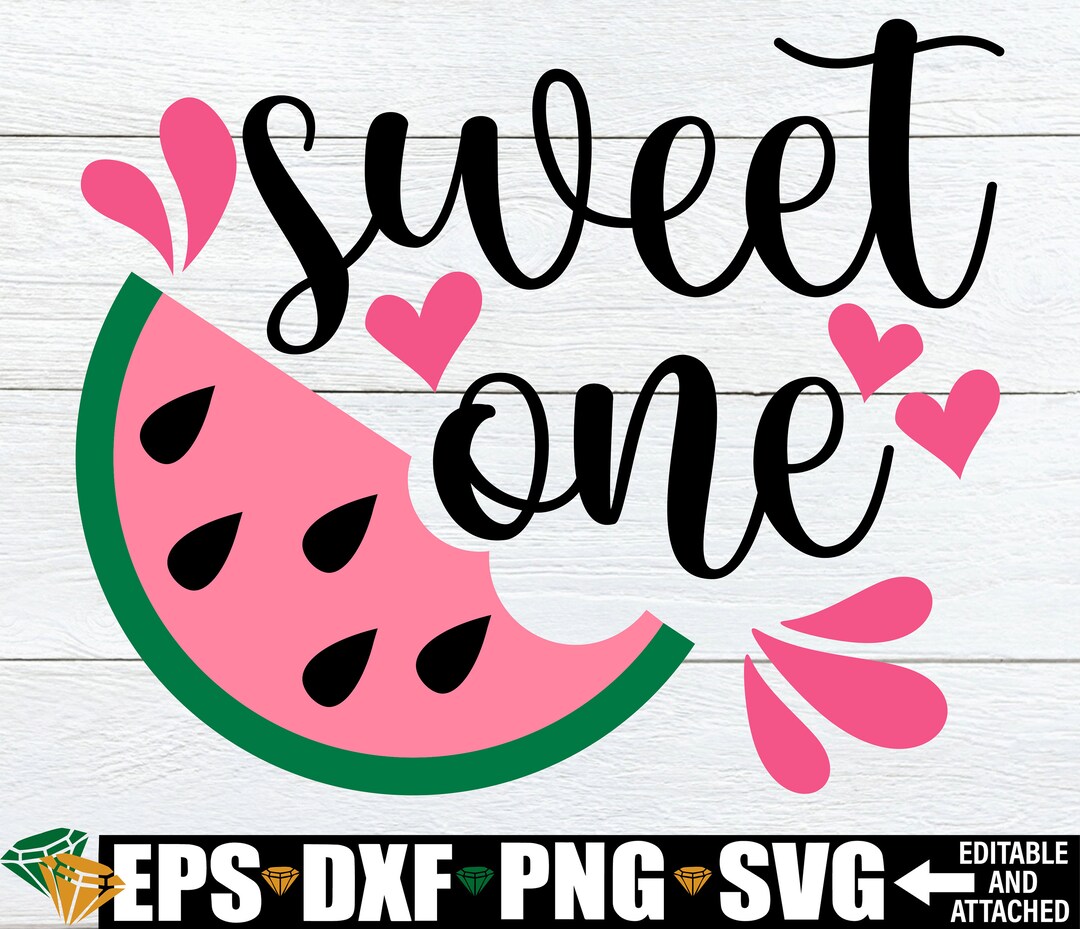 Sweet One Svg, Sweet One Watermelon Svg, Girls Watermelon 1st Birthday ...