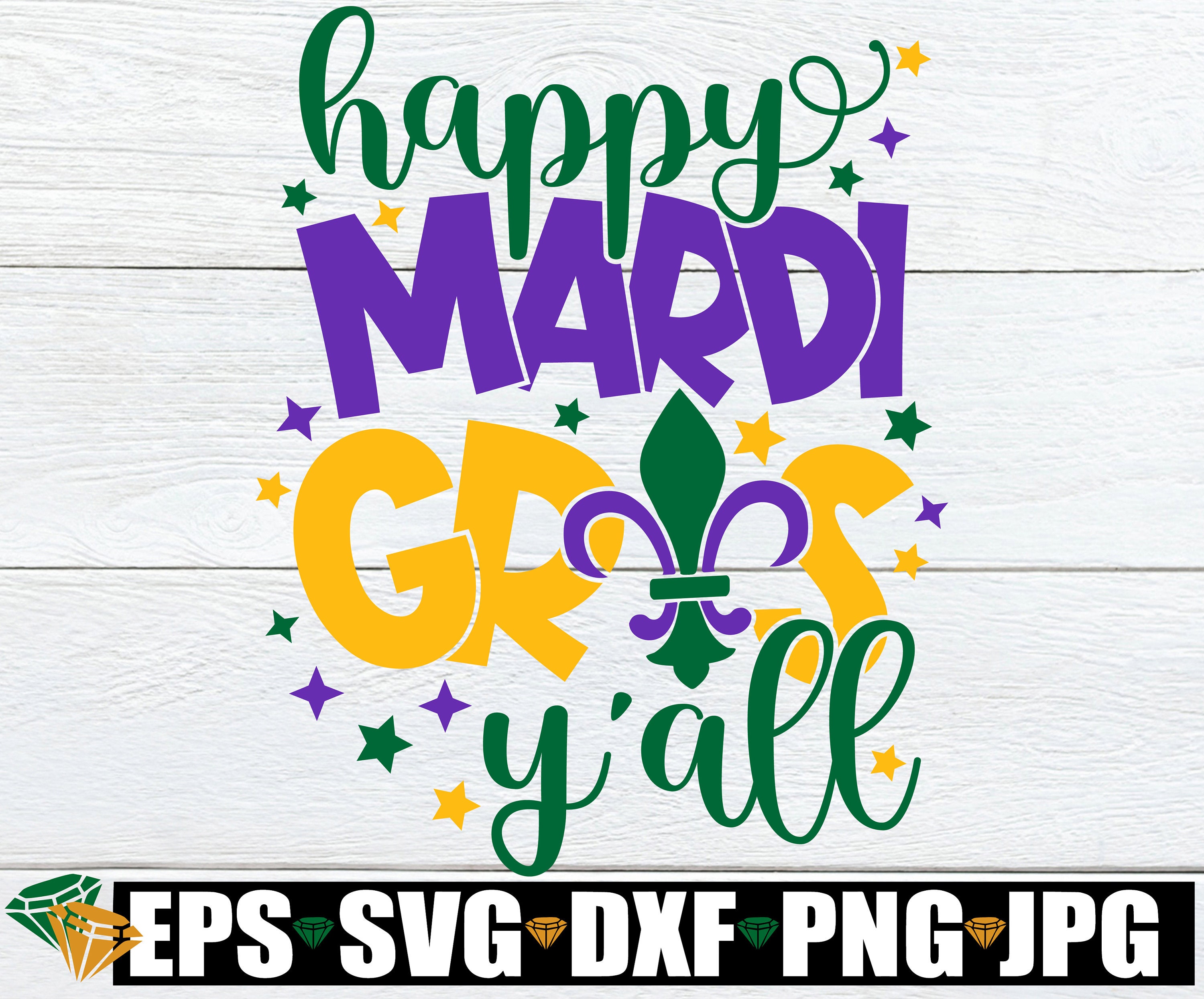 Happy Mardi Gras Ya'll, Happy Mardi Gras Svg, Mardi Gras, Mardi Gras ...